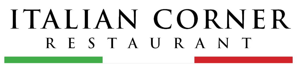 Our Menu - Italian Corner Restaurant